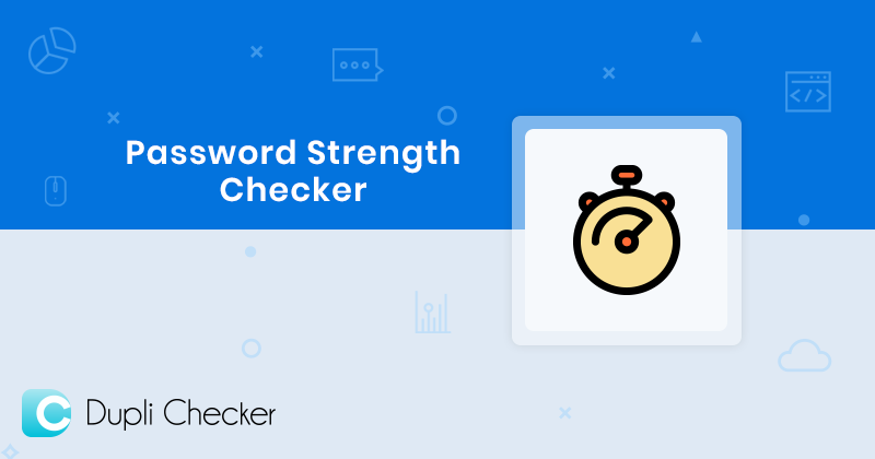 How Secure is my Password | Free Password strength Checker